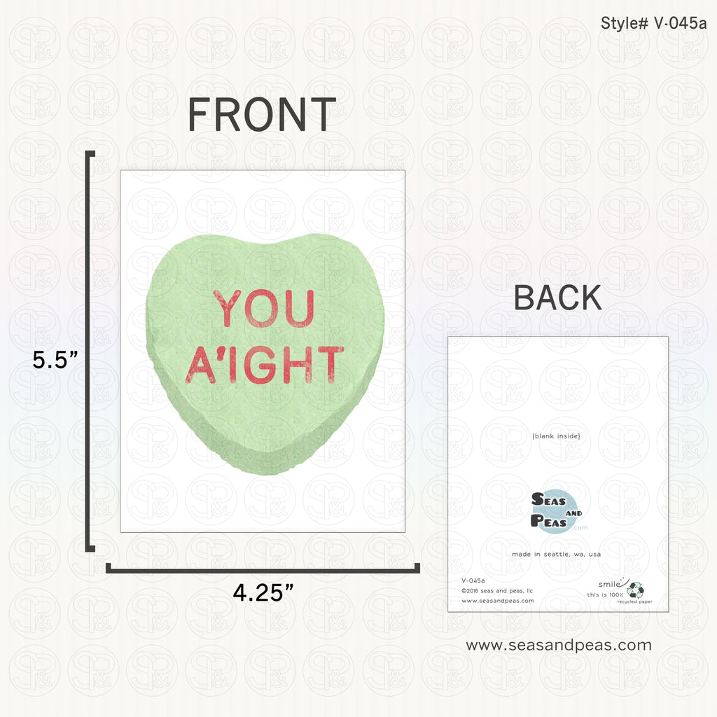 "You A'ight" Conversation Heart Valentine Card – Seas and Peas